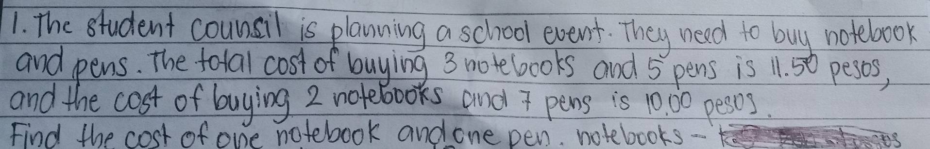 Solved: The student counsil is planning a school event. They need to ...