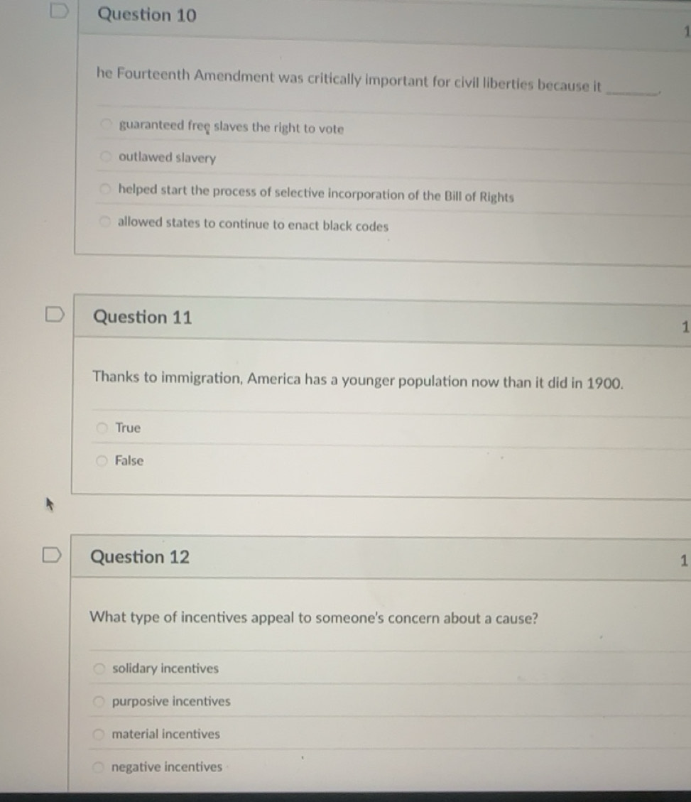 Solved: he Fourteenth Amendment was critically important for civil ...
