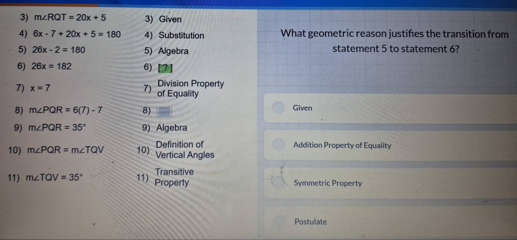 Solved: m∠ RQT=20x+5 3) Given 4) 6x-7+20x+5=180 4) Substitution What geometric reason justifies ...