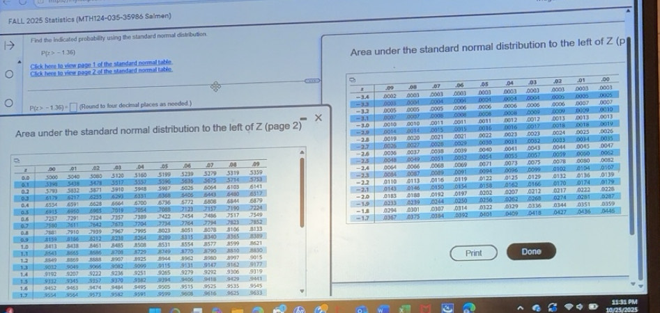 Solved: FALL 2025 Statistics (MTH124-035-35986 Salmen) Find the ...