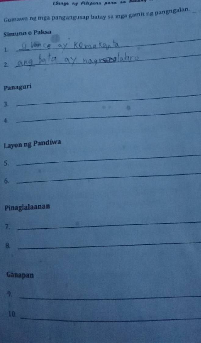 Solved: (Serye ng Filípino para sa Batar Gumawa ng mga pangungusap ...