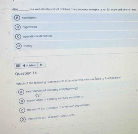 Solved: A(n) _ Is a well-developed set of ideas that proposes an explanation for observed ...