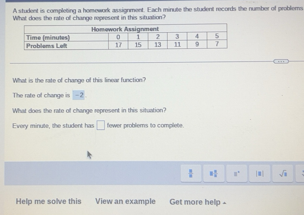 Solved: A student is completing a homework assignment. Each minute the ...