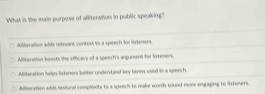 Solved: What is the main purpose of alliteration in public speaking ...