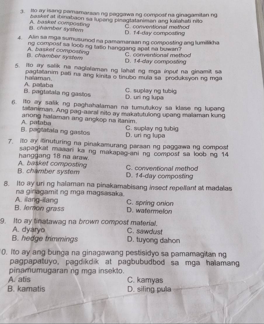 Solved: Ito ay isang pamamaraan ng paggawa ng compost na ginagamitan ng ...