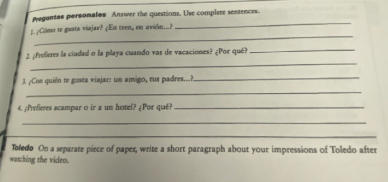 Solved: Preguntas personales Answer the questions. Use complete ...