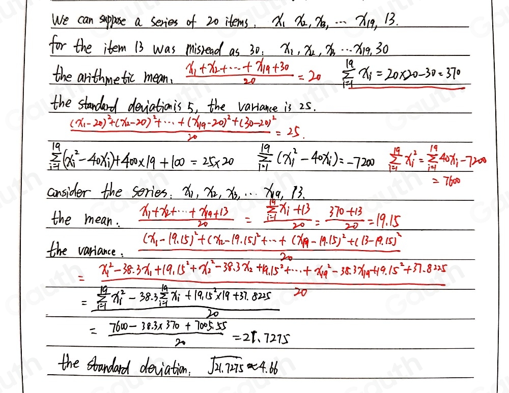 Solved: The arithmetic mean and the standard deviation of a series of ...