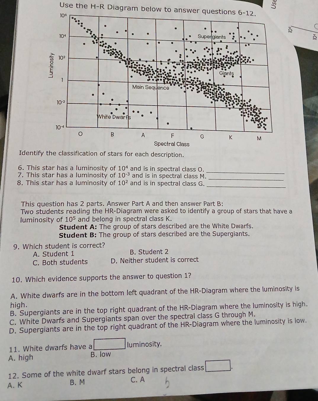 Solved: Use the H-R Diagram below to answer questions Ide _ 6. This ...