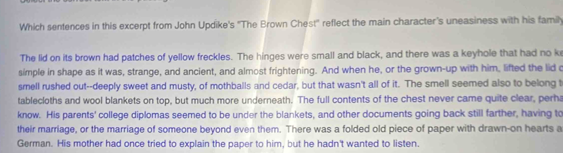 Solved: Which sentences in this excerpt from John Updike's ''The Brown ...