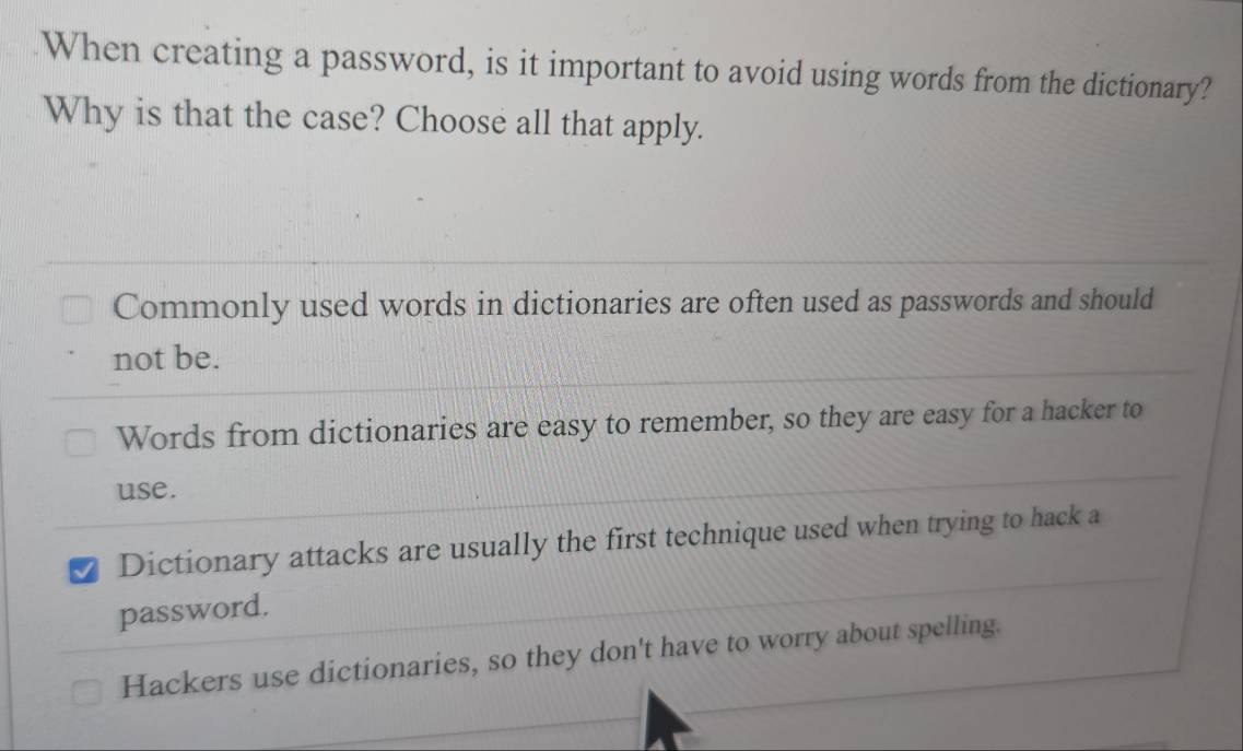 Solved: When creating a password, is it important to avoid using words ...