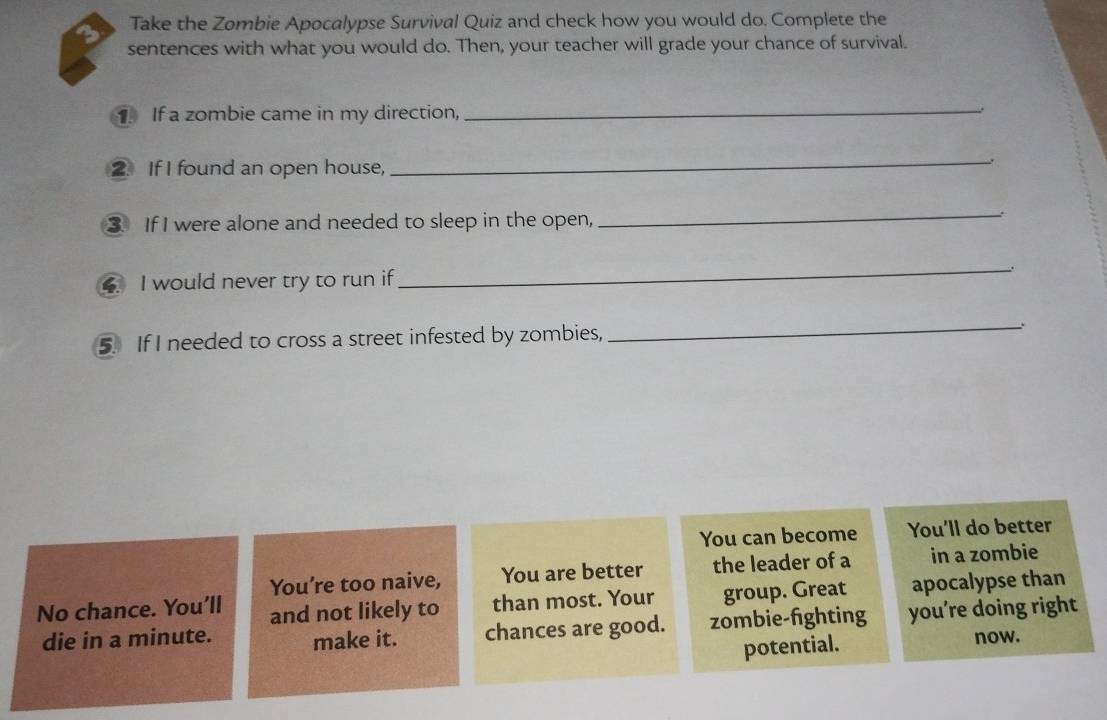 Resolvido:Take the Zombie Apocalypse Survival Quiz and check how you ...