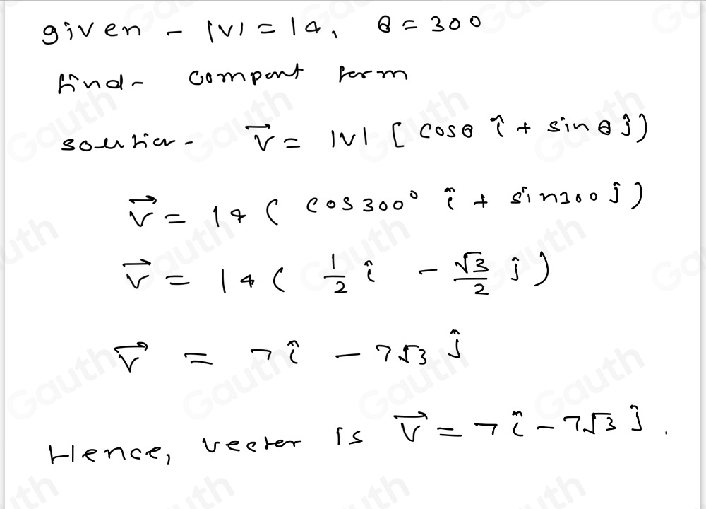 Solved: Using the given magnitude and direction in standard position, write the vector in ...