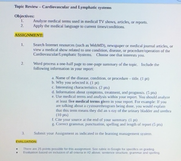 Solved: Topic Review - Cardiovascular and Lymphatic systems Objectives ...