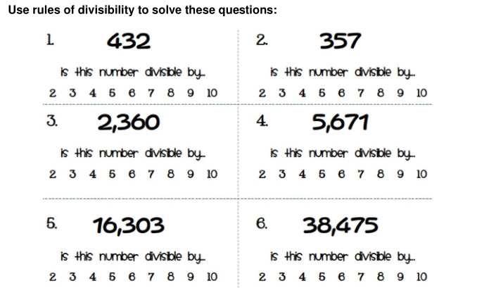 Solved: Use rules of divisibility to solve these questions: 2 3 4 5 6 7 ...