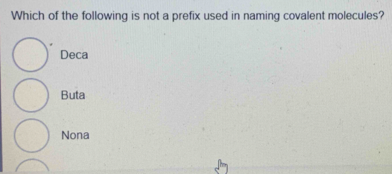 Solved: Which of the following is not a prefix used in naming covalent ...