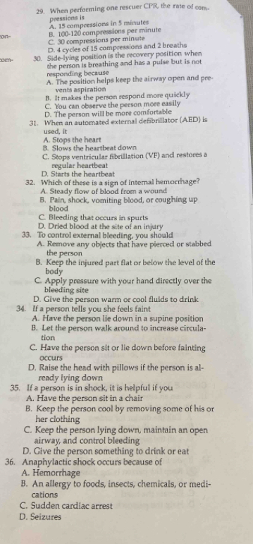 Solved: When performing one rescuer CPR, the rate of com pressions is A ...