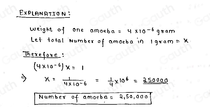 Solved: The mass of an amoeba is approximately 4.0* 10^(-6) grams ...