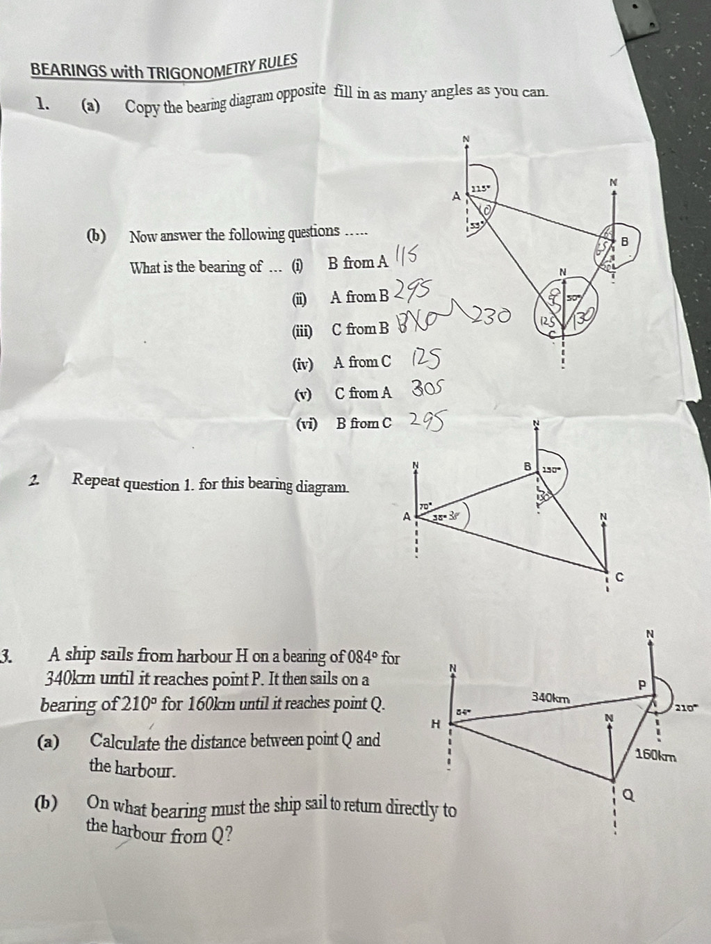 Solved: BEARINGS with TRIGONOMETRY RULES 1. (a) Copy the bearig diagram ...