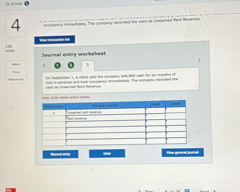 Solved: Ch 3 Hwk 4 occupancy immediately. The company recorded the cash ...