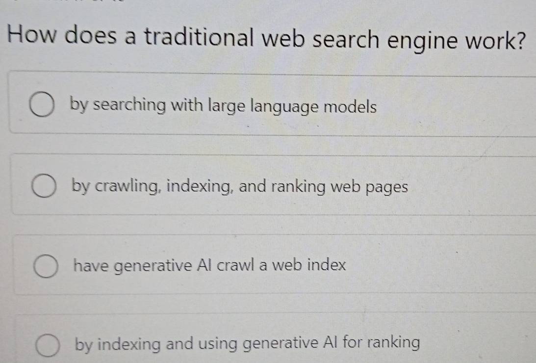 Solved: How does a traditional web search engine work? by searching ...