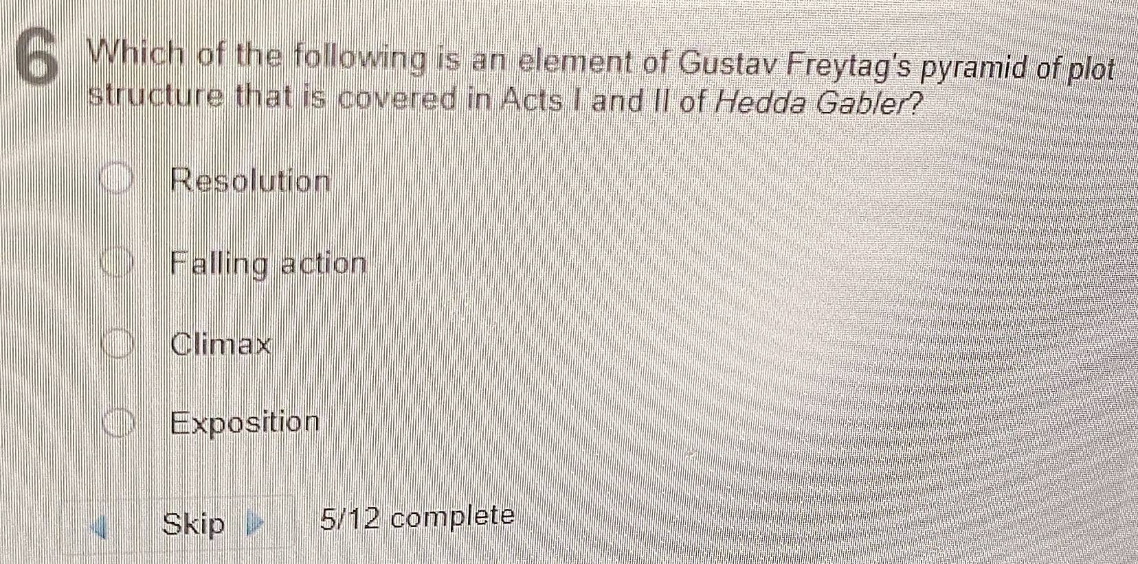 Solved: Which of the following is an element of Gustav Freytag's ...