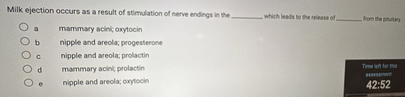 Solved: Milk ejection occurs as a result of stimulation of nerve ...