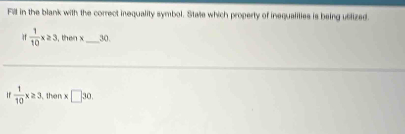 Solved: Fill in the blank with the correct inequality symbol. State ...