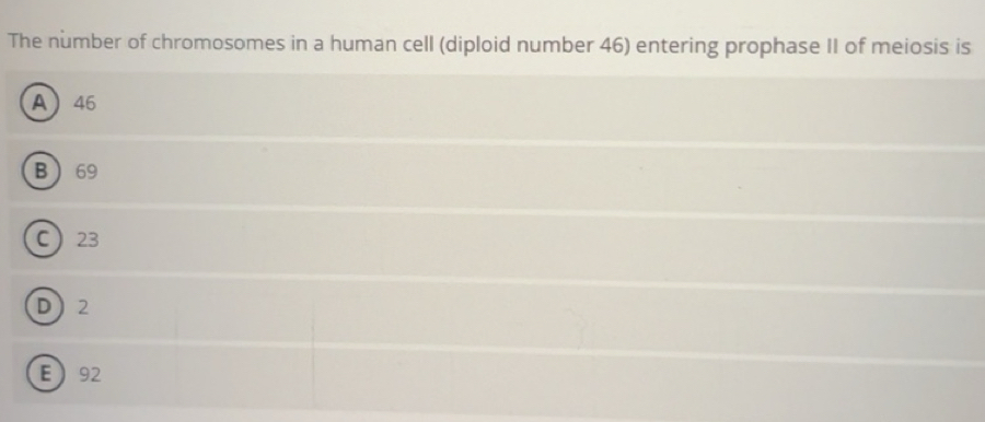 Solved: The number of chromosomes in a human cell (diploid number 46 ...