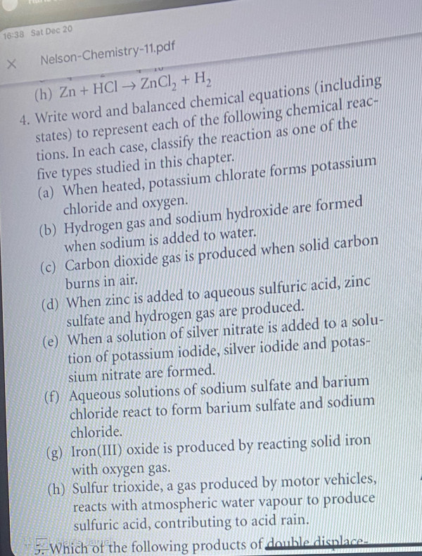Solved: 16:38 Sat Dec 20 × Nelson-Chemistry-11.pdf (h) Zn+HClto ZnCl_2 ...
