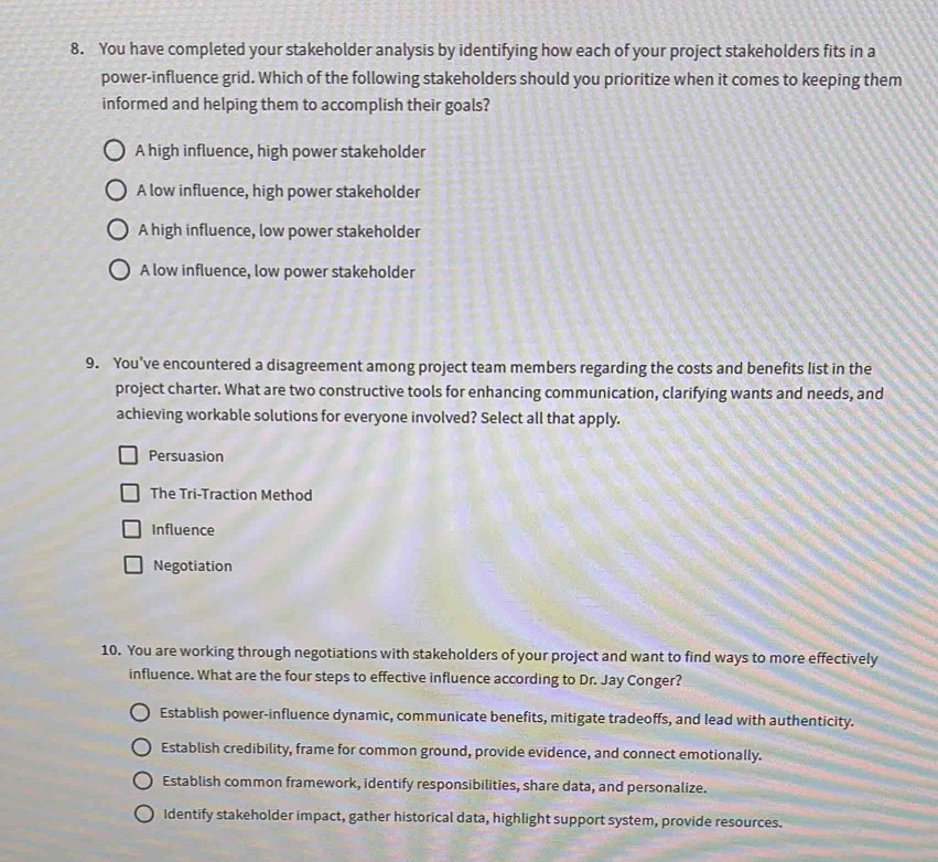 تم الحل:You have completed your stakeholder analysis by identifying how ...