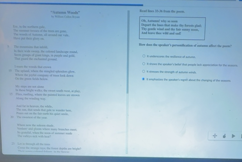 Solved: “Autumn Woods” Read lines 33-36 from the poem. by William ...