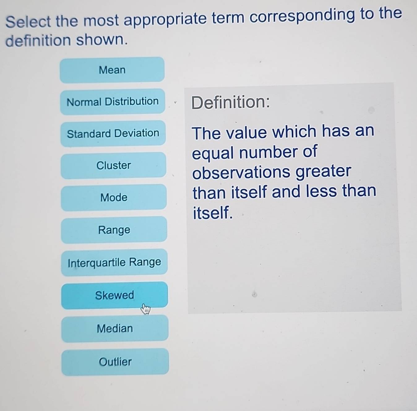Resuelto:Select the most appropriate term corresponding to the ...