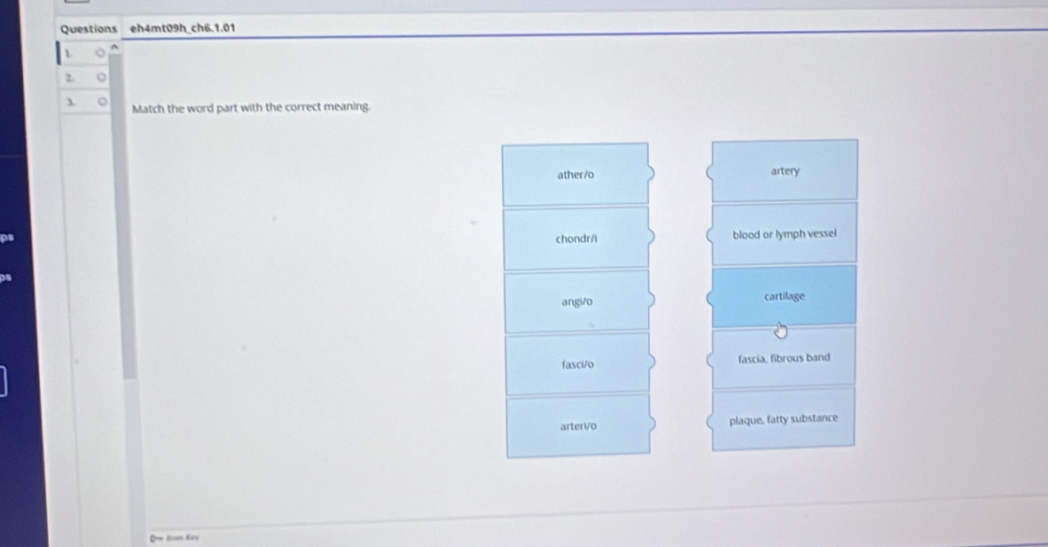 Solved: Questions eh4mt09h_ch6.1.01 2. Match the word part with the ...
