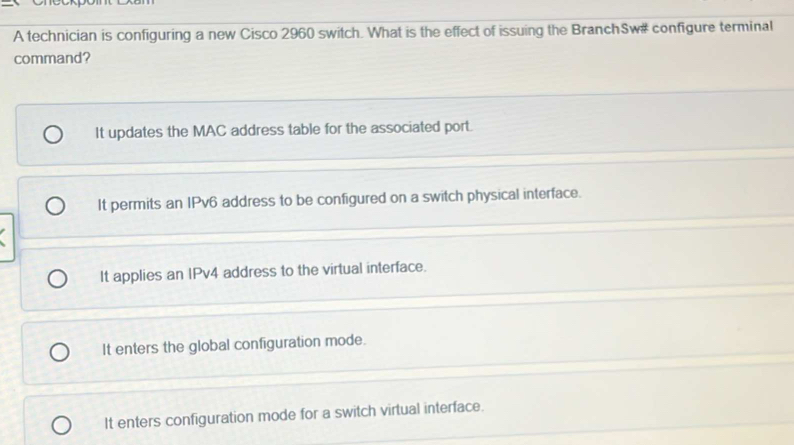 Solved: A technician is configuring a new Cisco 2960 switch. What is ...