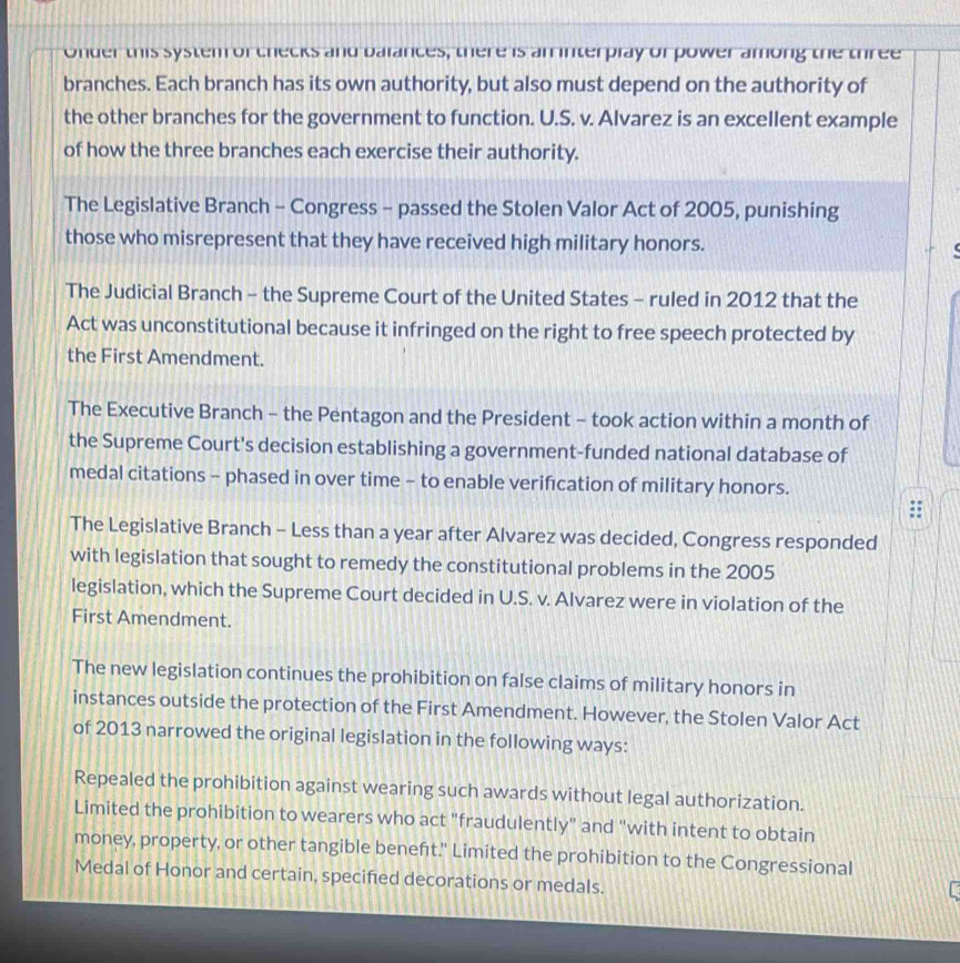 Solved: Onder this system of checks and balances, there is an interplay ...