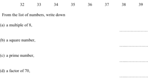 Solved: 32 33 34 35 36 37 38 39 From the list of numbers, write down (a ...