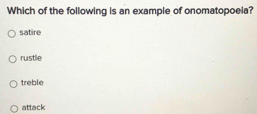 Solved: Which of the following is an example of onomatopoeia? satire ...