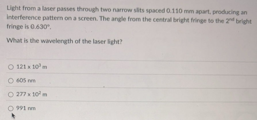Solved: Light from a laser passes through two narrow slits spaced 0.110 ...
