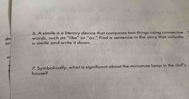 Solved: A simile is a literary device that compares two things using ...