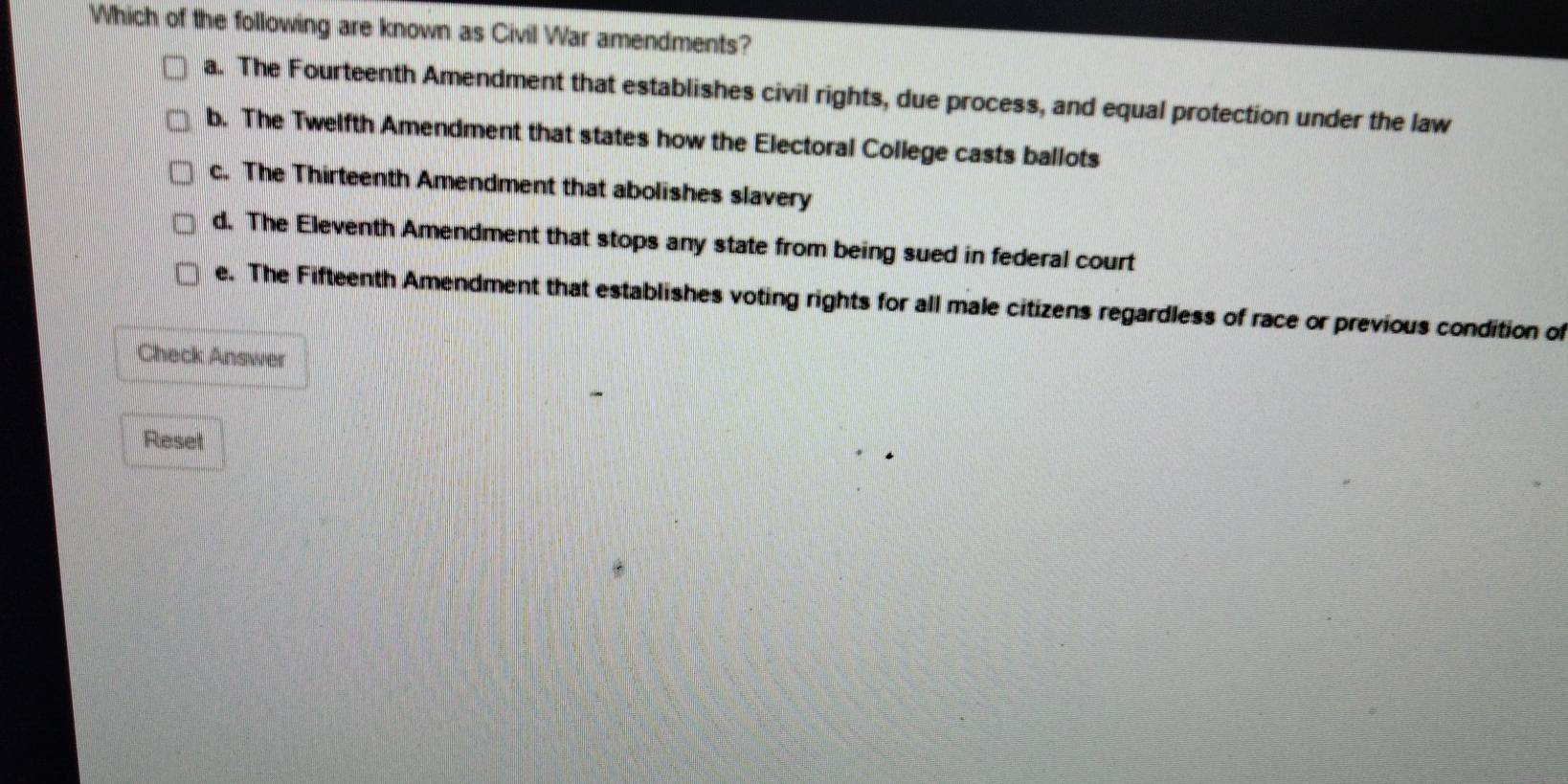 Solved: Which of the following are known as Civil War amendments? a ...
