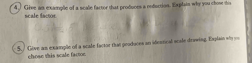 Solved: 4./ Give an example of a scale factor that produces a reduction ...