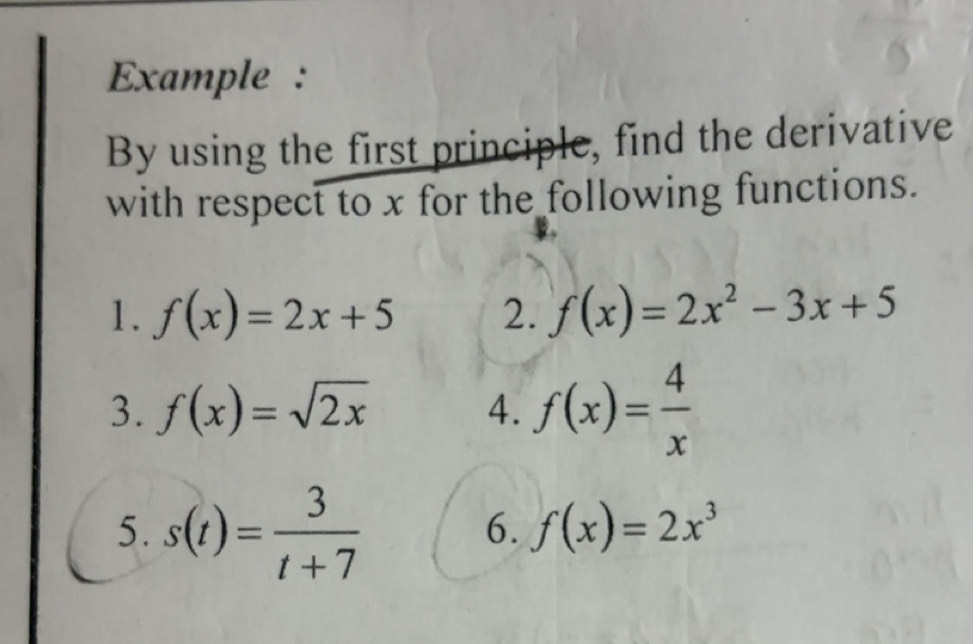 Selesai:Example : By using the first principle, find the derivative ...