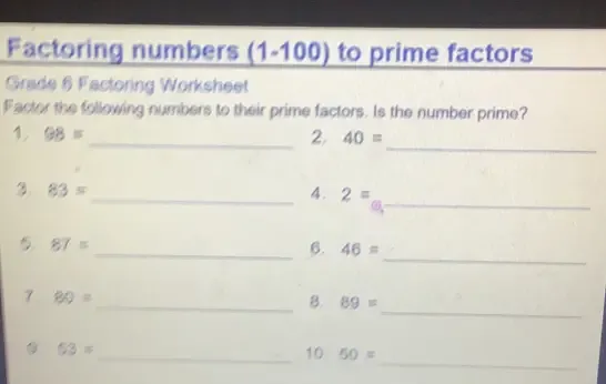 Solved: Factoring numbers (1-100) to prime factors Grade 6 Factoring ...