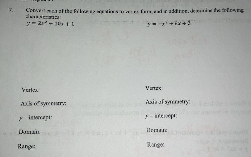 Solved: Convert each of the following equations to vertex form, and in ...