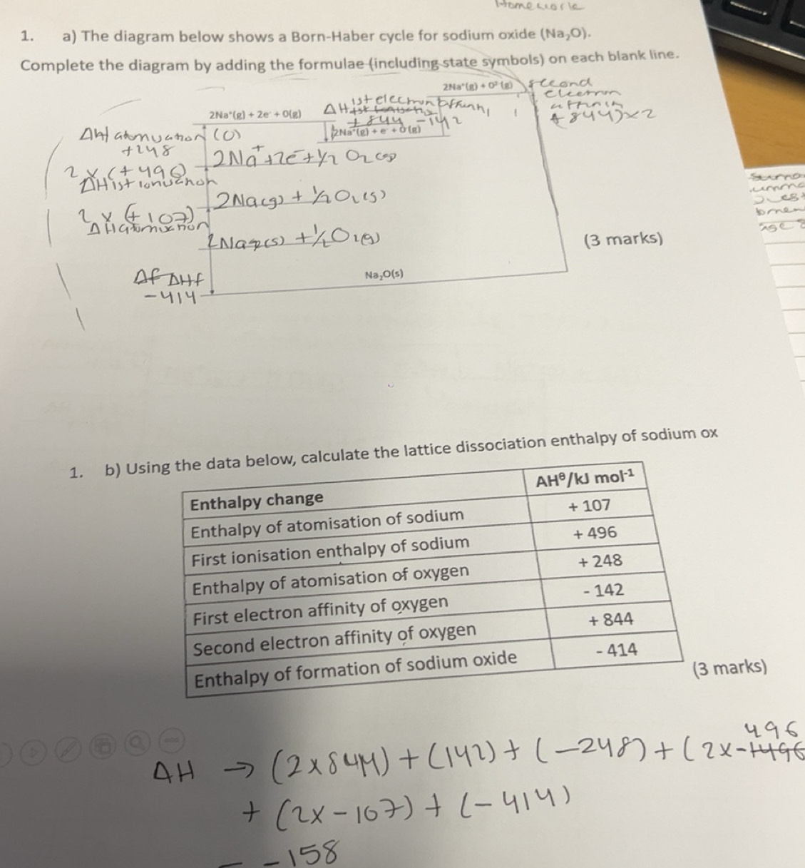 Solved: The diagram below shows a Born-Haber cycle for sodium oxide (Na ...