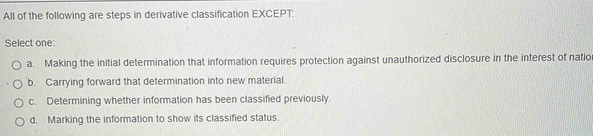 Solved: All of the following are steps in derivative classification ...