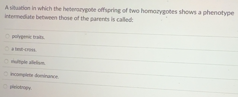 Solved: A situation in which the heterozygote offspring of two ...
