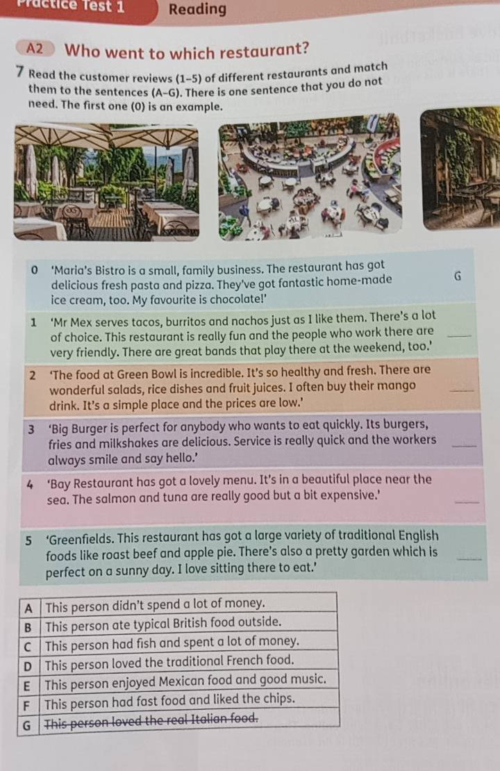 Risolto:Präctice lest 1 Reading A2 Who went to which restaurant? 7 Read ...