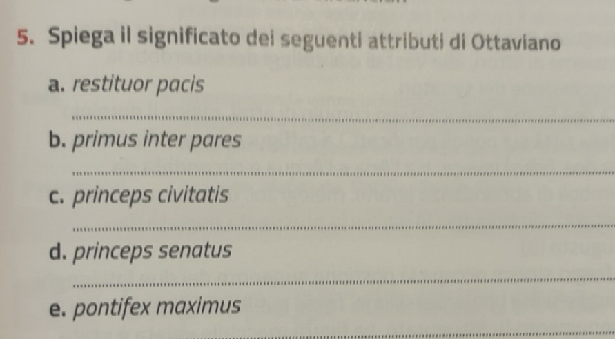 Risolto:Spiega il significato dei seguenti attributi di Ottaviano a ...