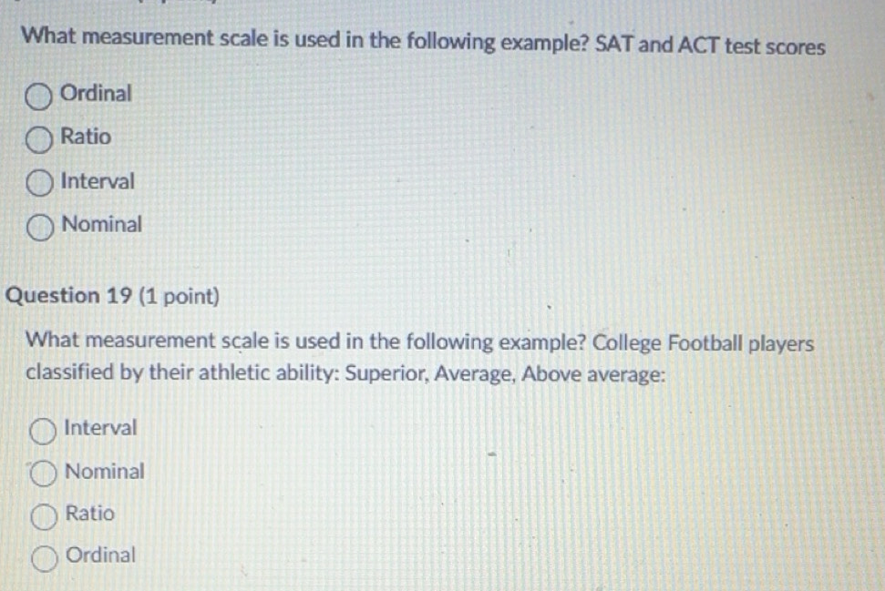 Solved: What measurement scale is used in the following example? SAT ...